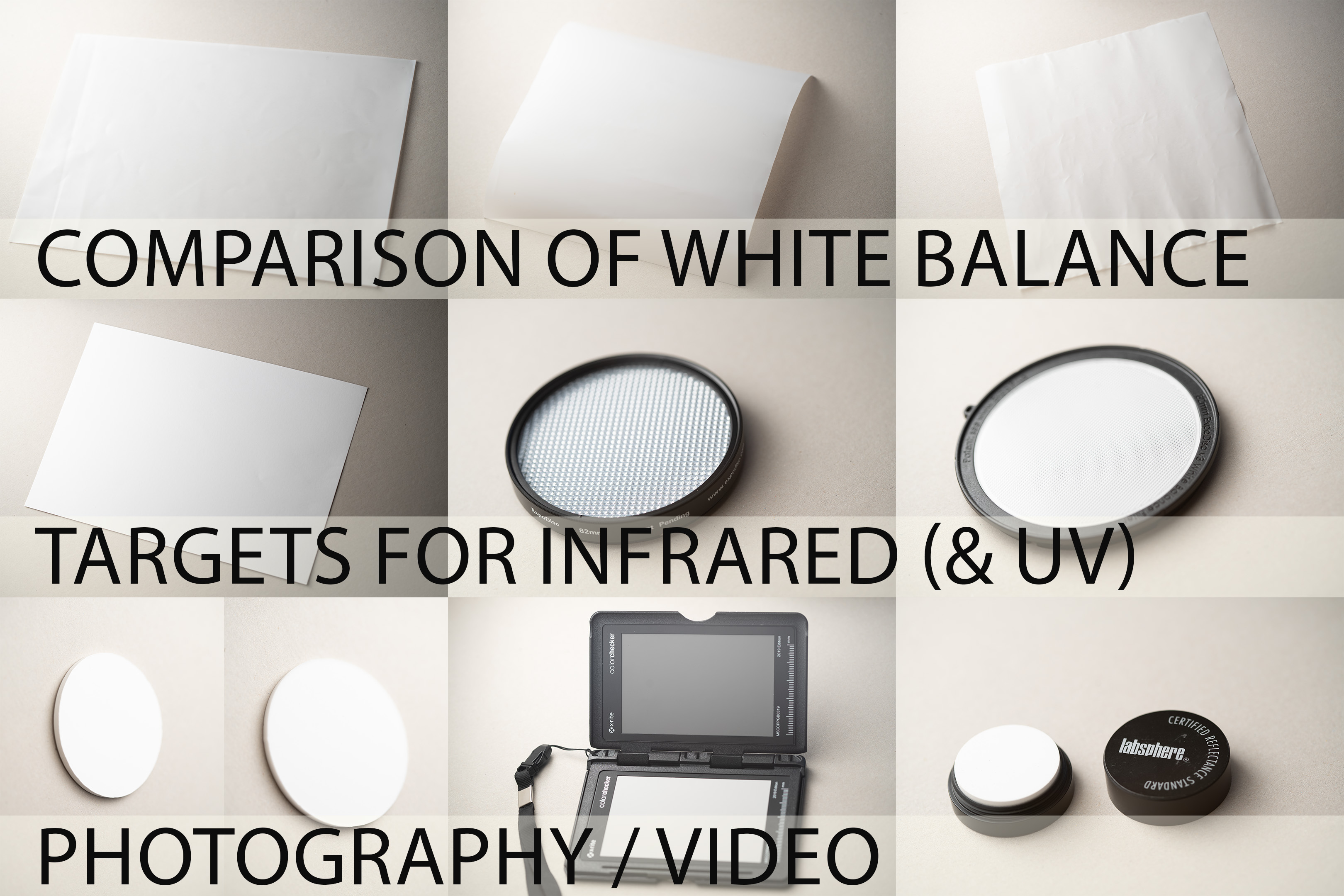 Comparison of White Balance Targets for IR and UV Photography or Video ...