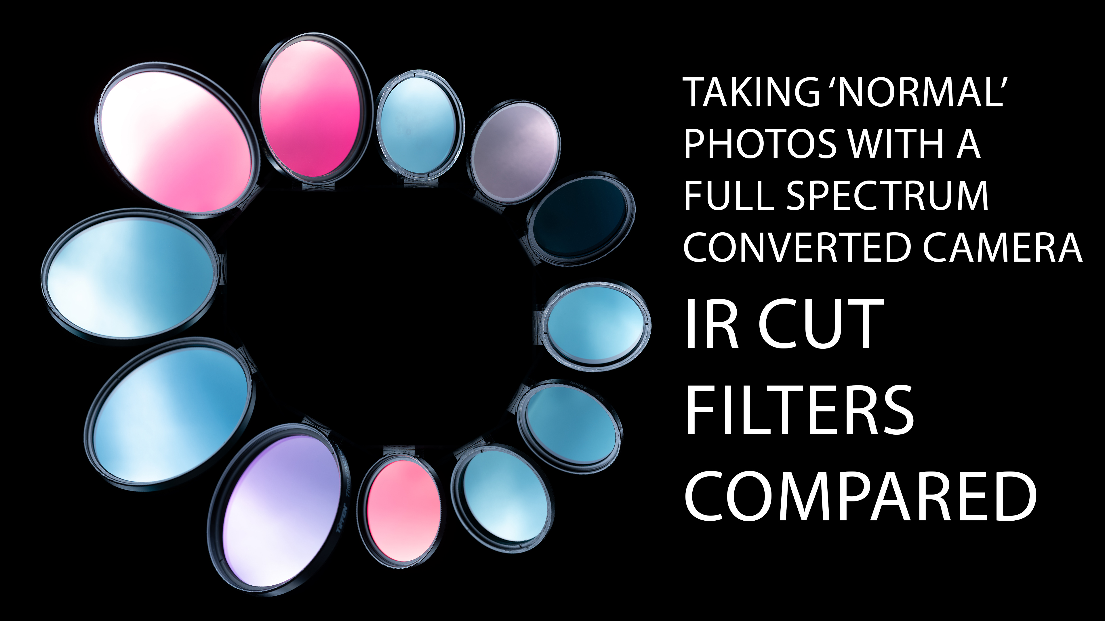 Taking normal photos with a full spectrum converted camera – IR Cut ...