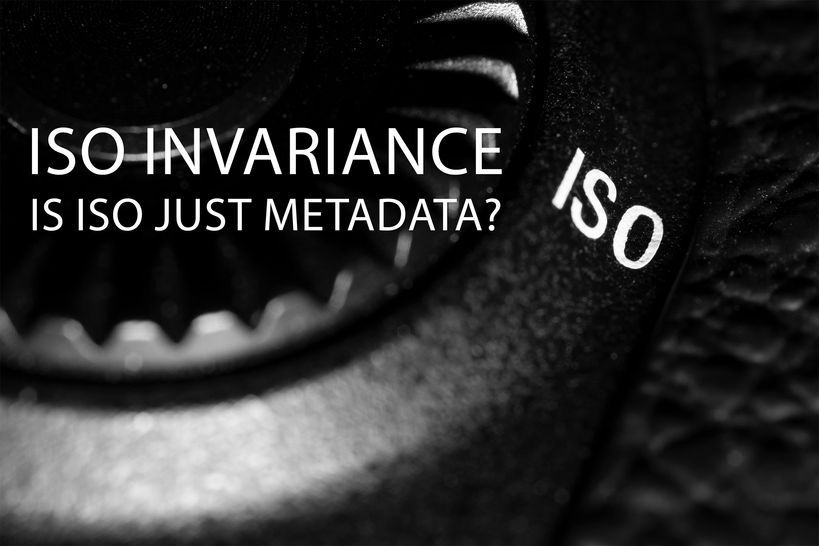 ISO invariance – is ISO just metadata? · David Kennard Photography